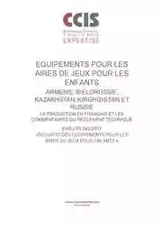 TR EAEU 042/2017 sur la sécurité des équipements pour les aires de jeux pour enfants ...